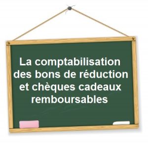 Comment comptabiliser des bons de réduction et chèques cadeaux ...
